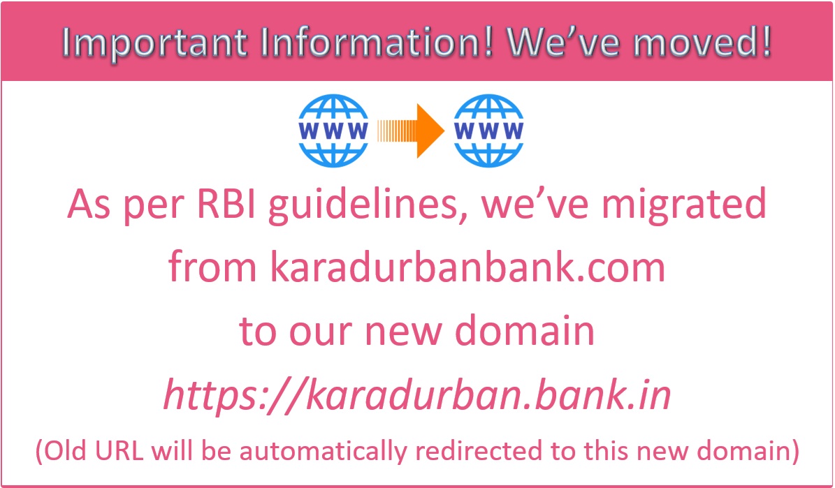 The Karad Urban Co-operative Bank Ltd., Karad (Scheduled Bank)